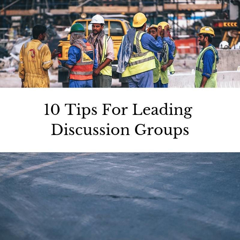 10 Tips For Leading Discussion Groups – Life + Faith – joncoombs.com